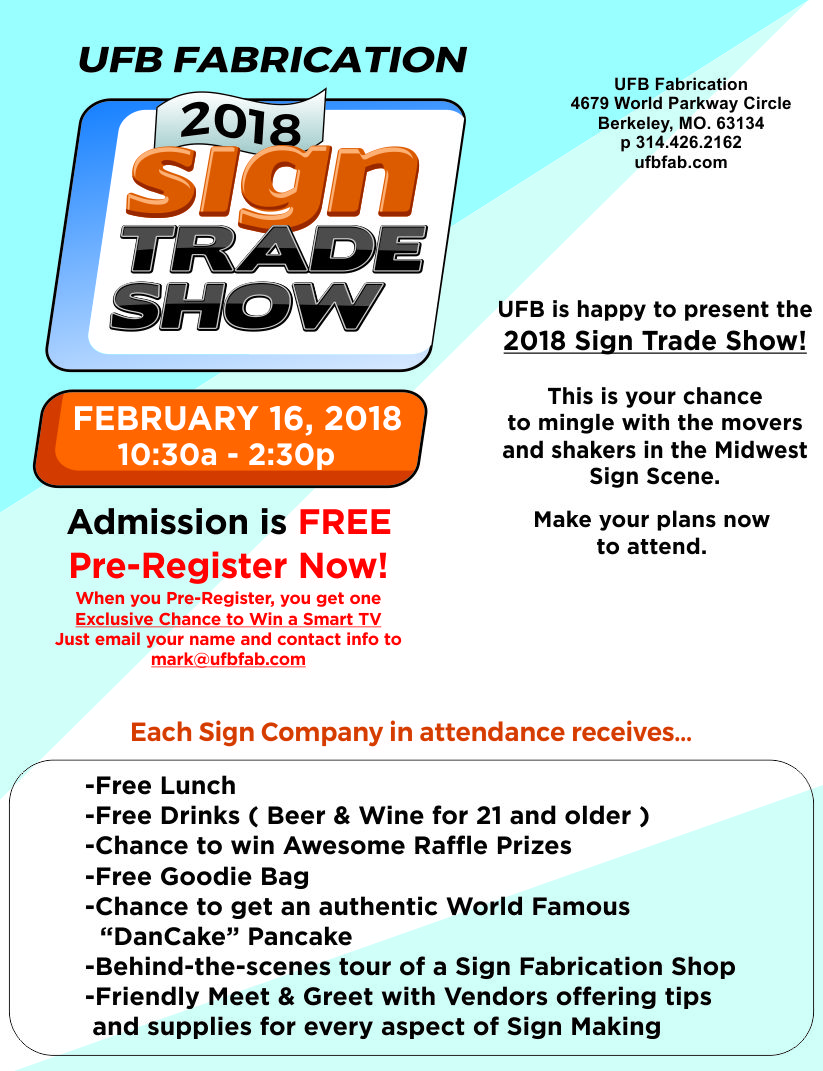 UFB Fab 2018 Sign Trade Show - General Message Board - The Sign Syndicate
