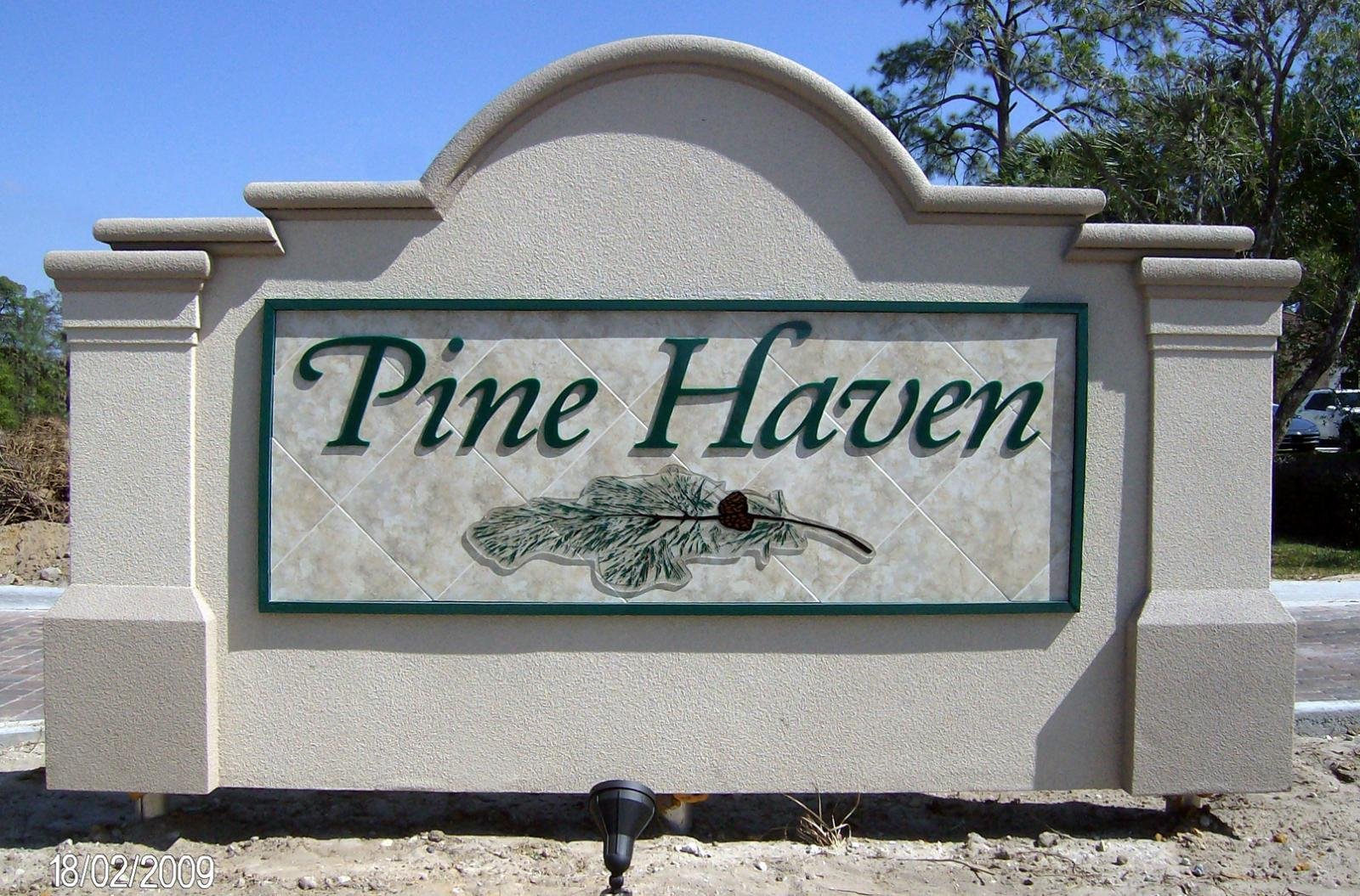 Pine Haven - Member's Gallery - The Sign Syndicate